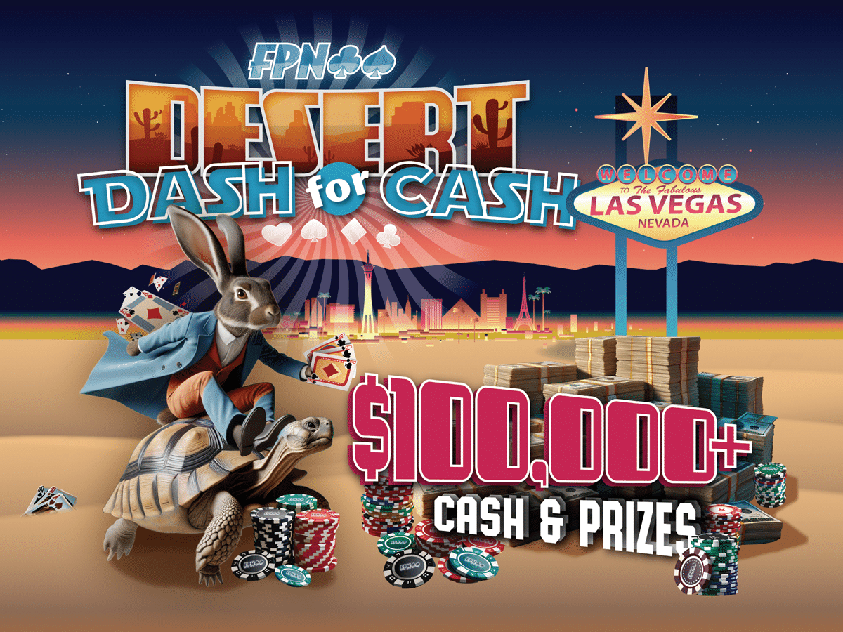 **ANNOUNCING** FPN Desert DASH-for-CASH! | Free Poker Network(FPN)